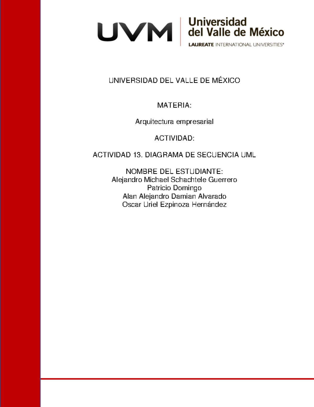 Actividad 13. Diagrama DE Secuencia UML - UNIVERSIDAD DEL VALLE DE ...