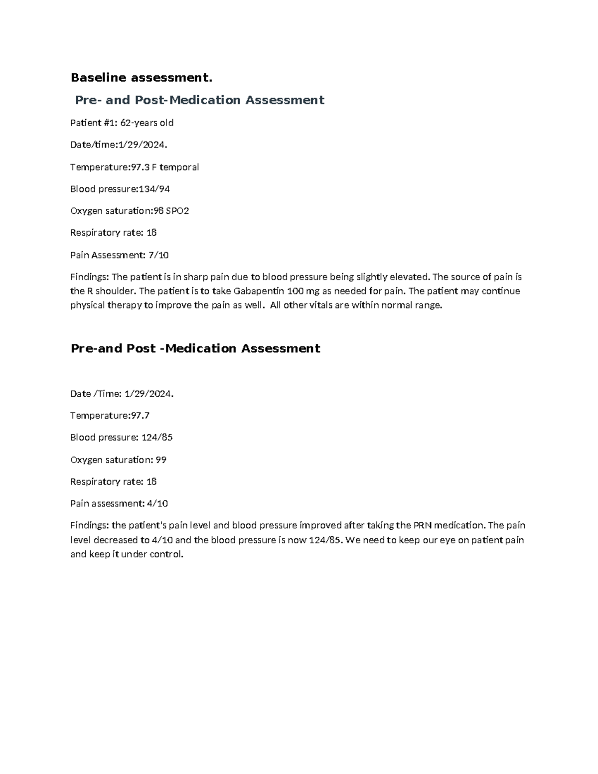 Vital - assignment - Baseline assessment. Pre- and Post-Medication ...