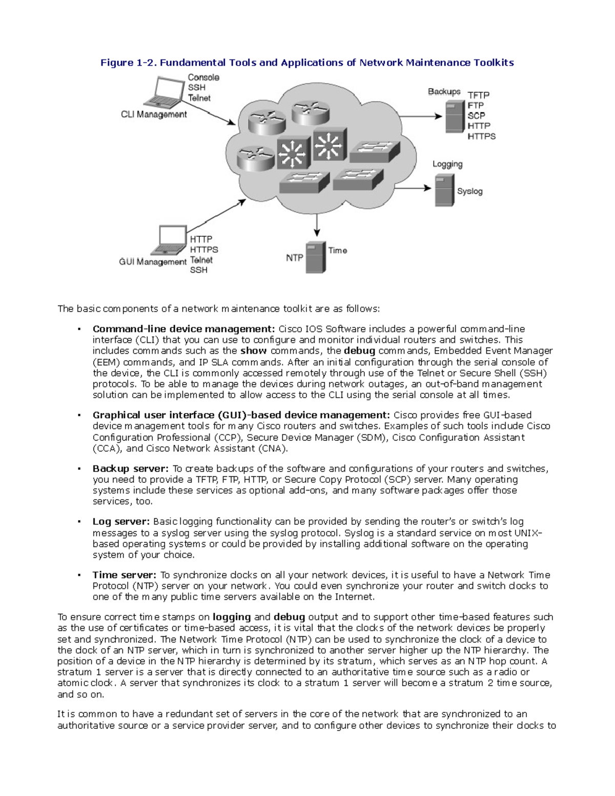 Troubleshooting and Maintaining Cisco IP Networks - Figure 1-2. Fundamental Tools and ...