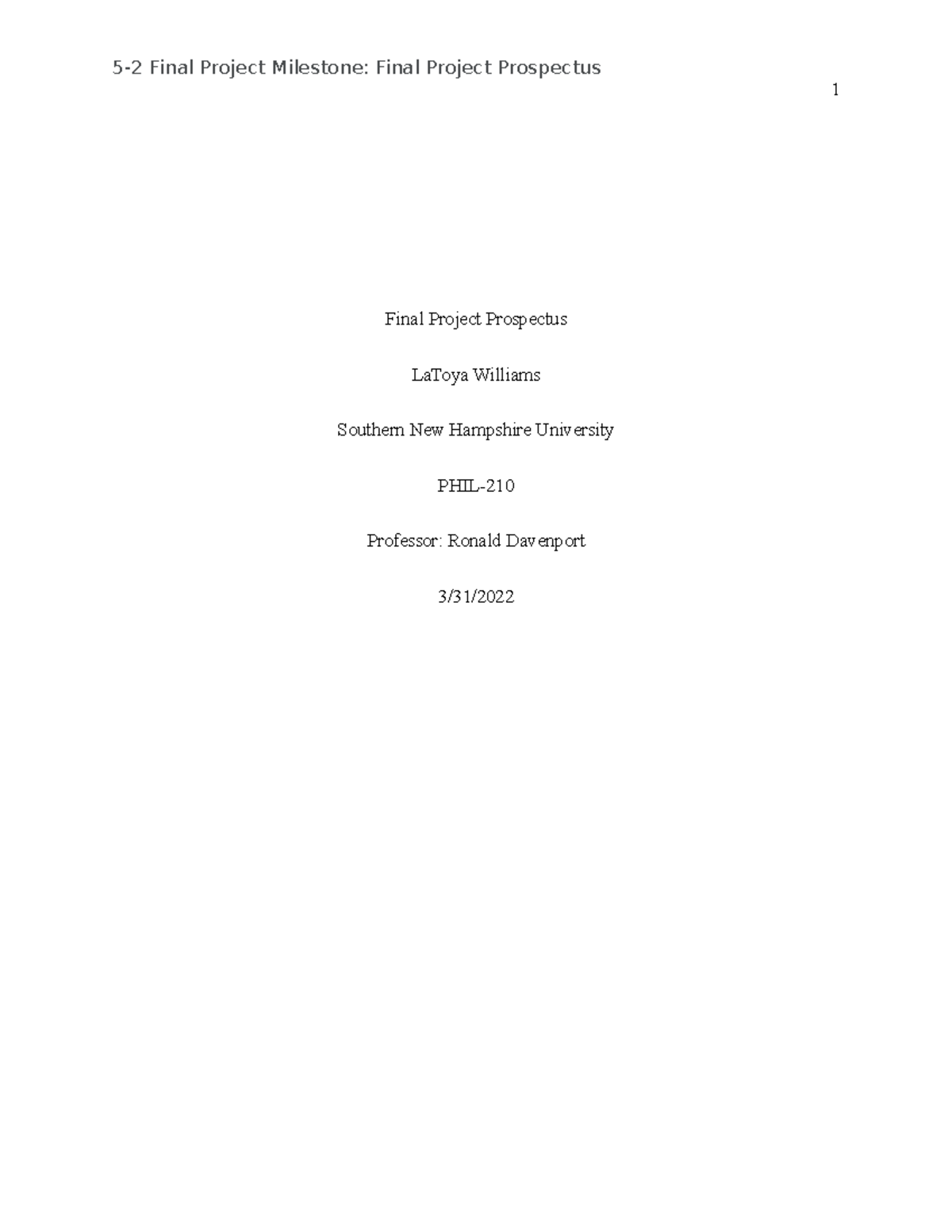 Final Project Prospectus - 1 Final Project Prospectus LaToya Williams ...