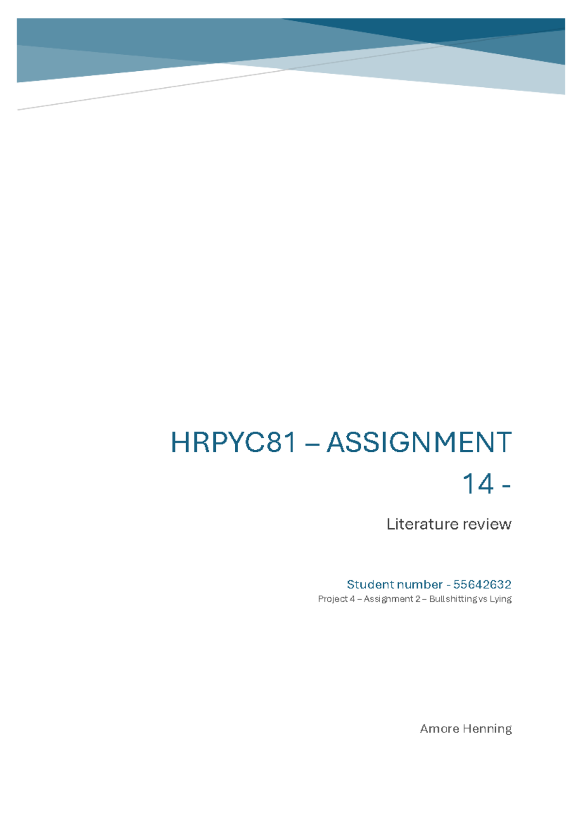 HRPYC 81 - Assignment 14 - 55642632 - HRPYC81 – ASSIGNMENT 14 - Literature review Amore Henning ...