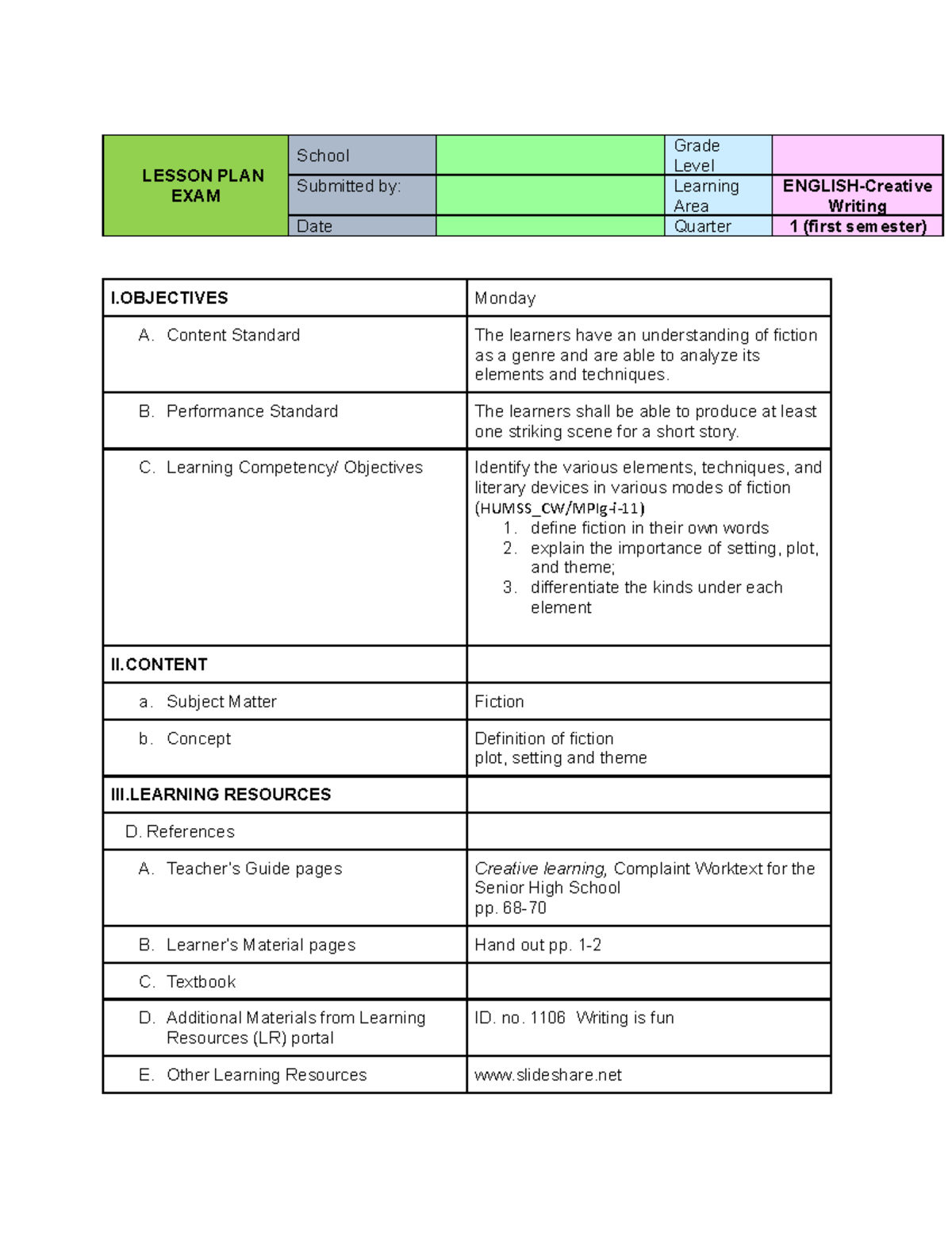 Lessonplan - LESSON PLAN EXAM School Grade Level Submitted by: Learning ...