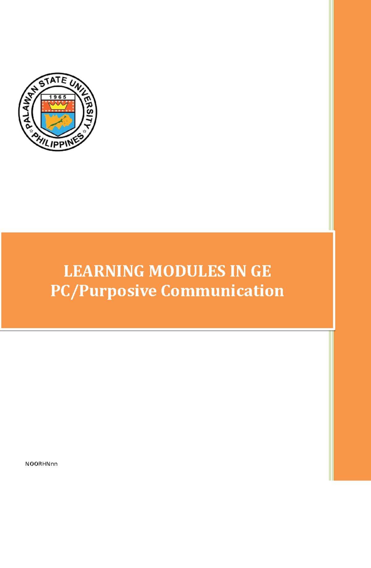 Gepcm 1 - Mods hehe - NOORHNnn LEARNING MODULES IN GE PC/Purposive Communication Learning ...