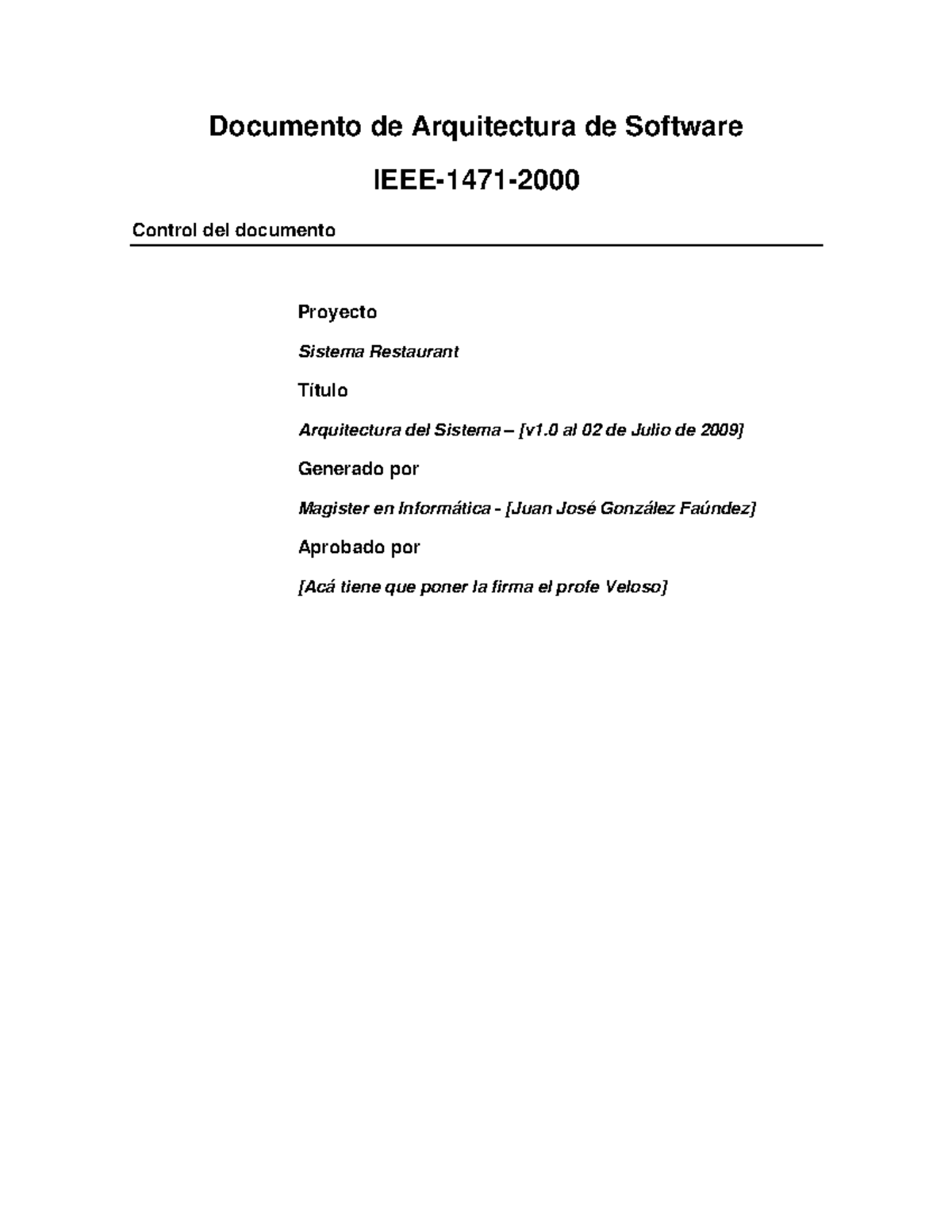 Guia-ieee1471-restaurant - Documento de Arquitectura de Software IEEE ...