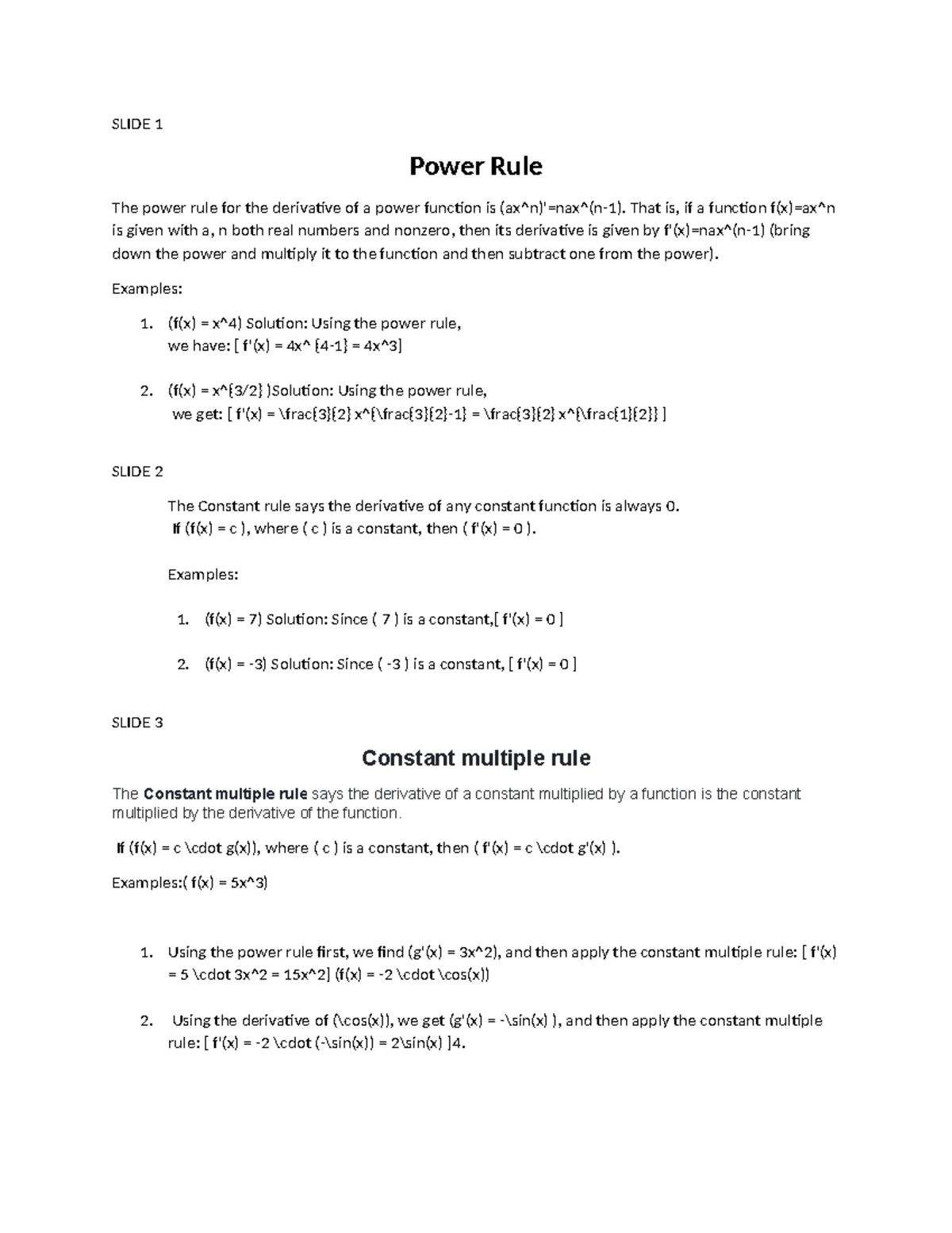 Calculus derivative rules - SLIDE 1 Power Rule The power rule for the ...
