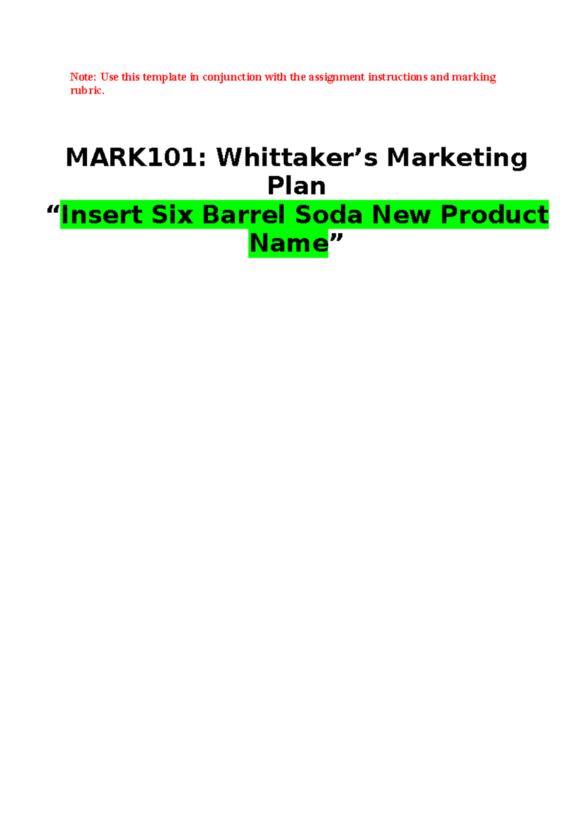 MARK101 Assignment Report Format template T1 - Note: Use this template ...