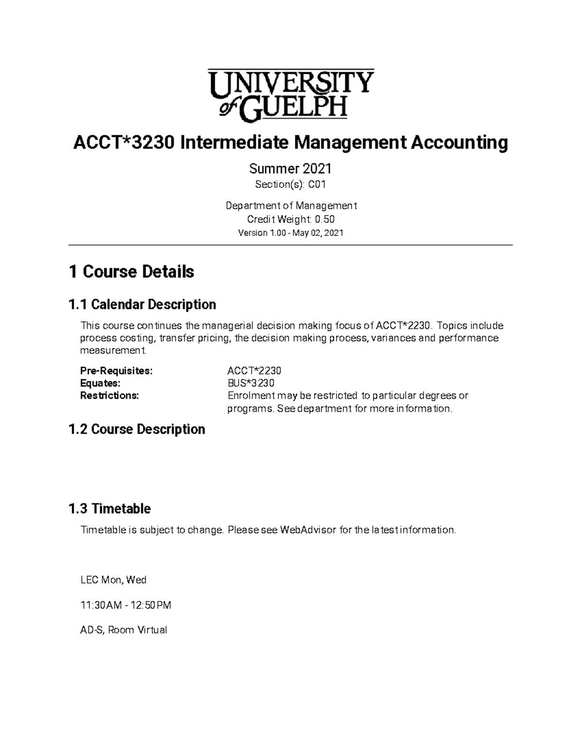 ACCT 3230 Outline - ACCT*3230 Intermediate Management Accounting Summer ...