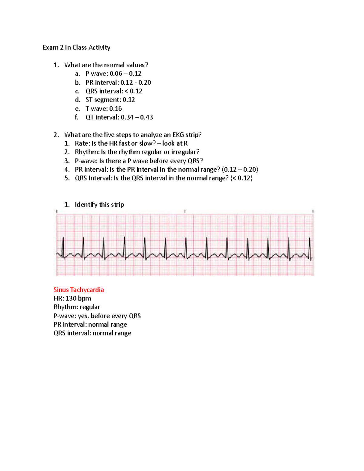 Dysrhythmia Review pt 1 - Exam 2 In Class Activity 1. What are the ...