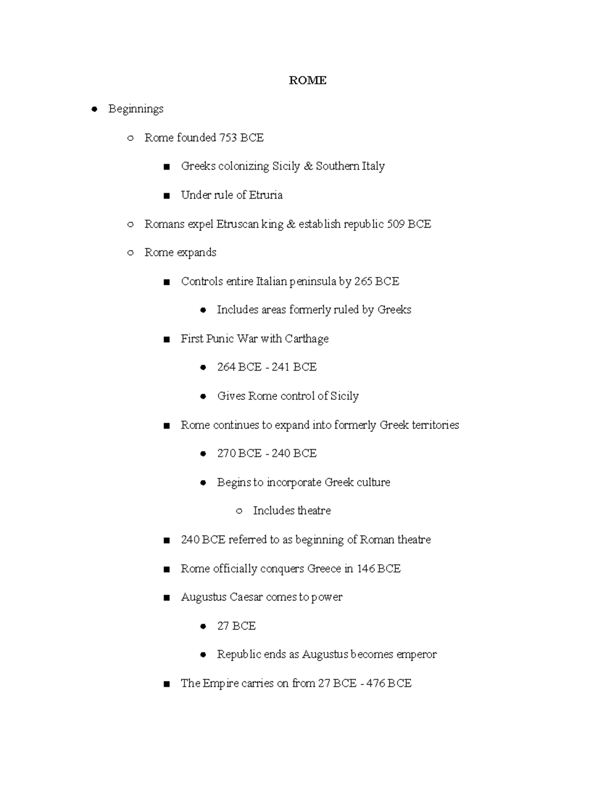 ROME - Lecture notes 9-10 - ROME Beginnings Rome founded 753 BCE Greeks ...