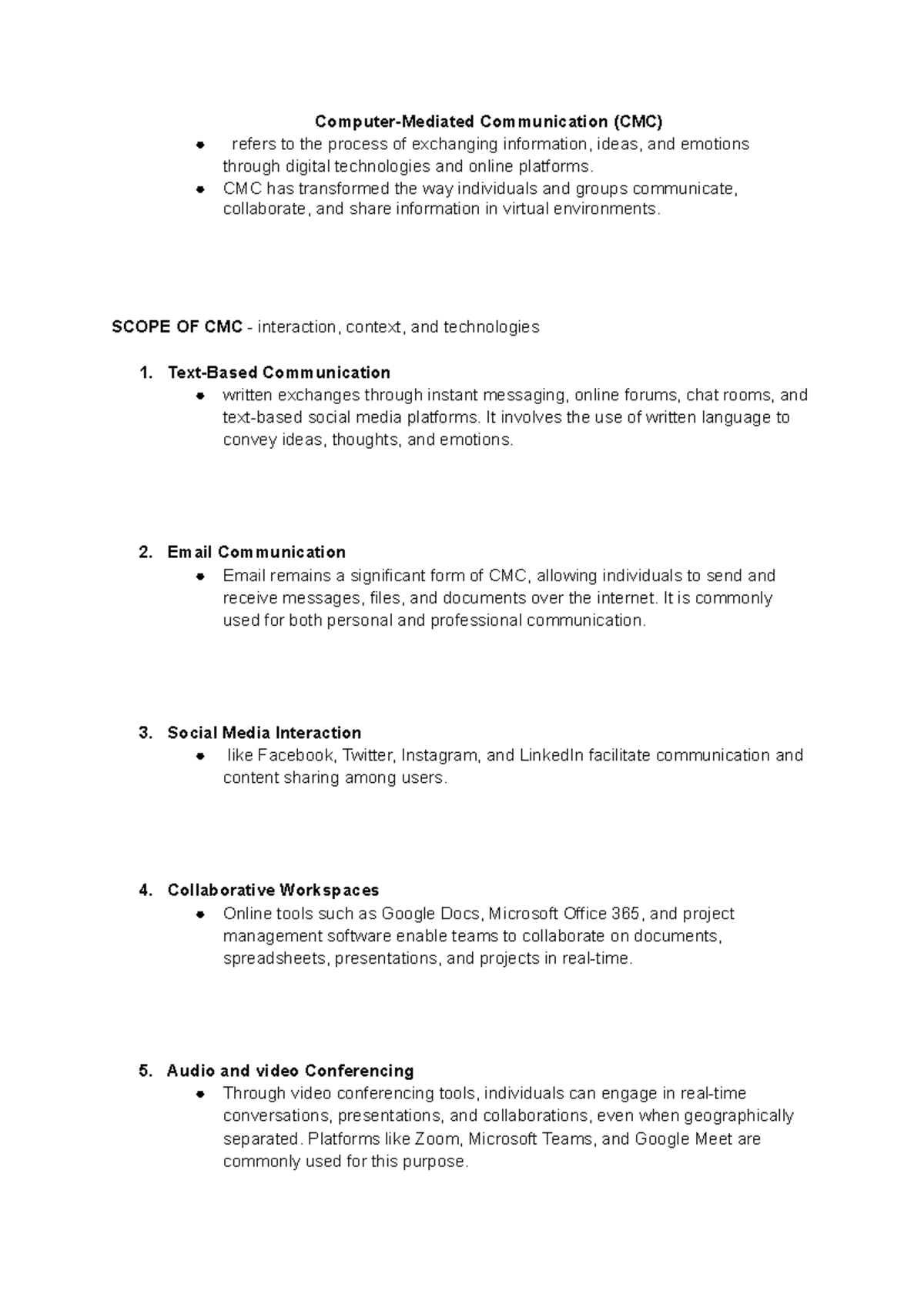 CMC - Computer-Mediated Communication (CMC) refers to the process of ...