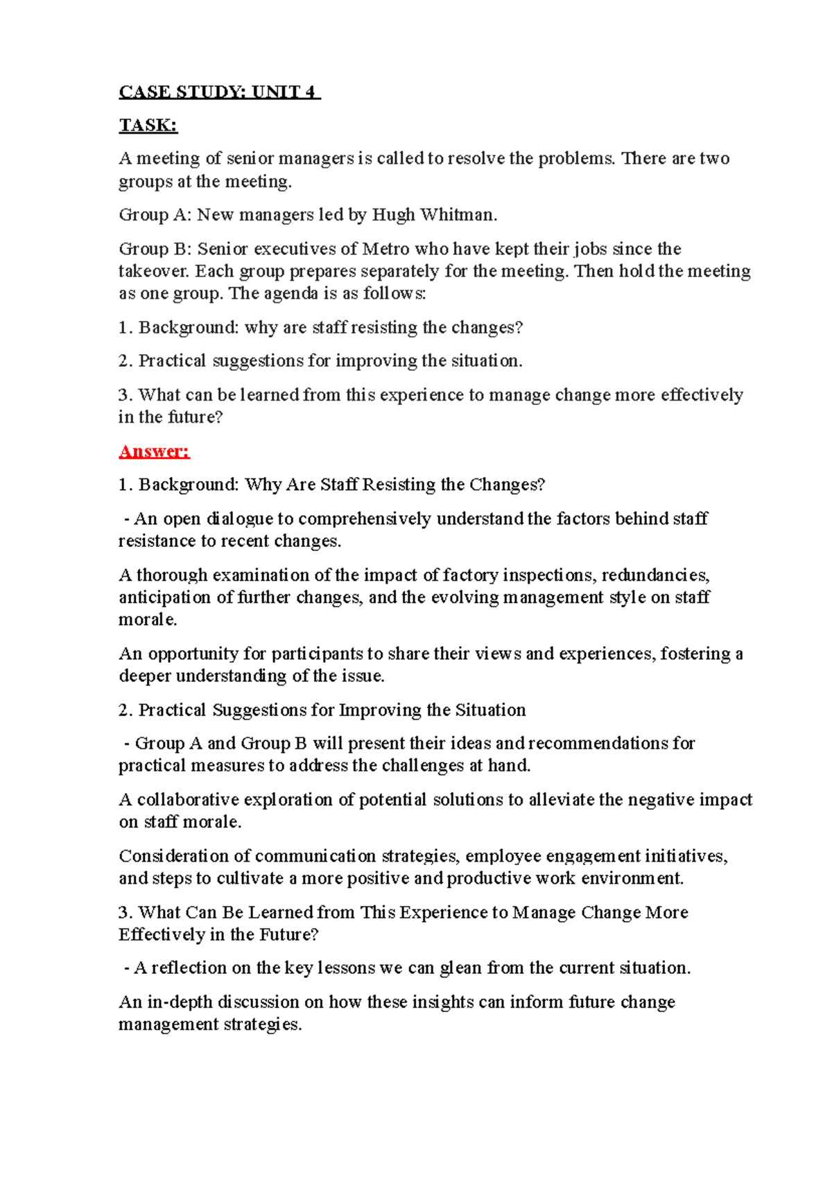 CASE Study UNIT 4 - None - CASE STUDY: UNIT 4 TASK: A meeting of senior ...