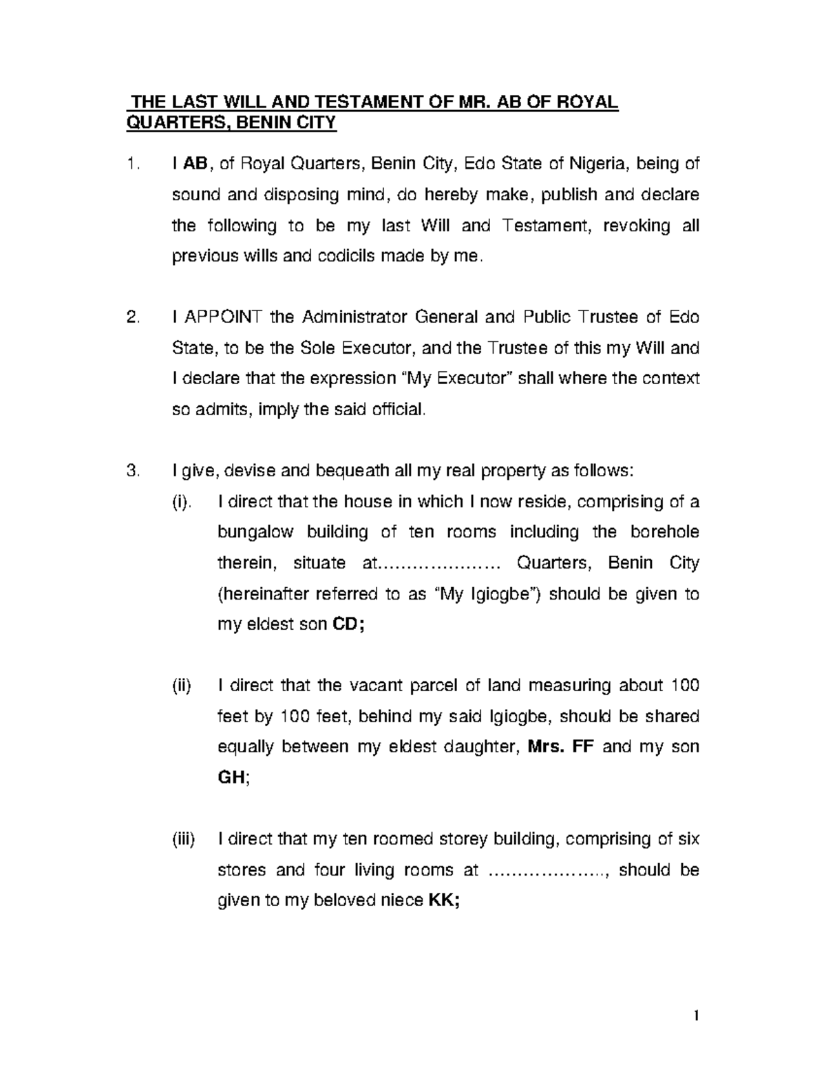 Will and Testament - 1 THE LAST WILL AND TESTAMENT OF MR. AB OF ROYAL ...
