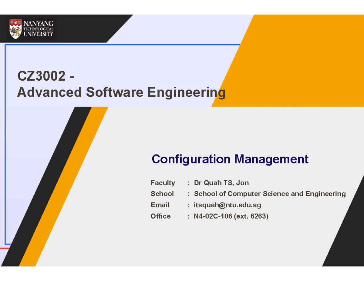 10 Configuration Management - Page 1 CZ3002 - Advanced Software ...