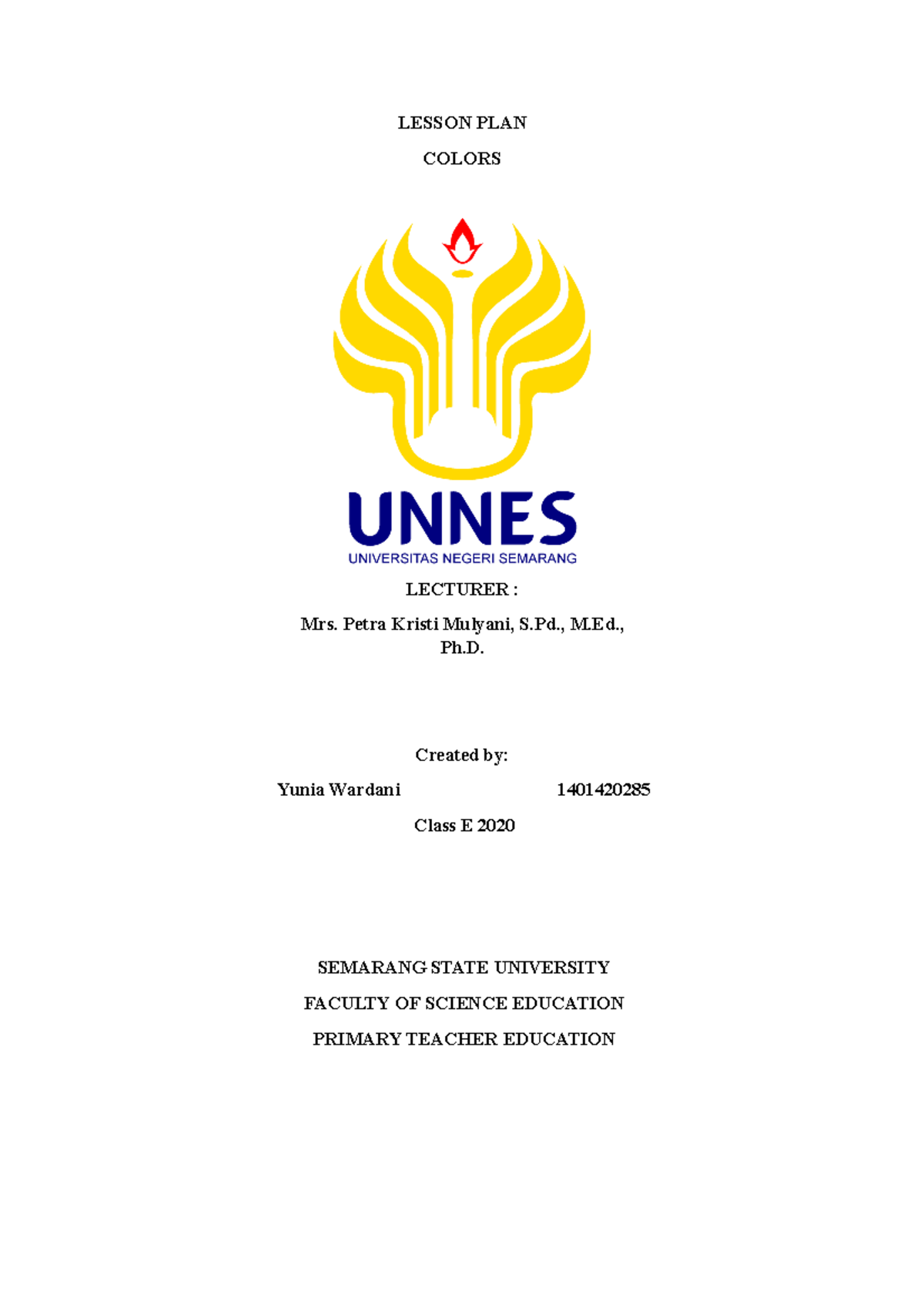 Lesson PLAN - Copy - LESSON PLAN COLORS LECTURER : Mrs. Petra Kristi ...