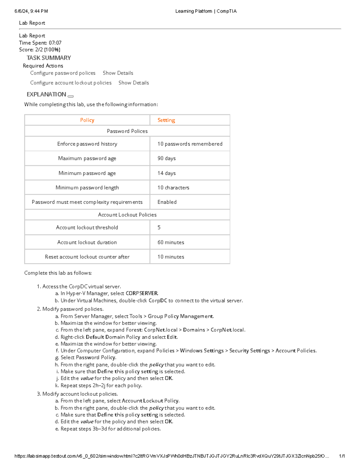 6.2.4 - Configure and Manage AD DS Passwords - Lab Report Lab Report Time Spent: 07: Score: 2/2 ...