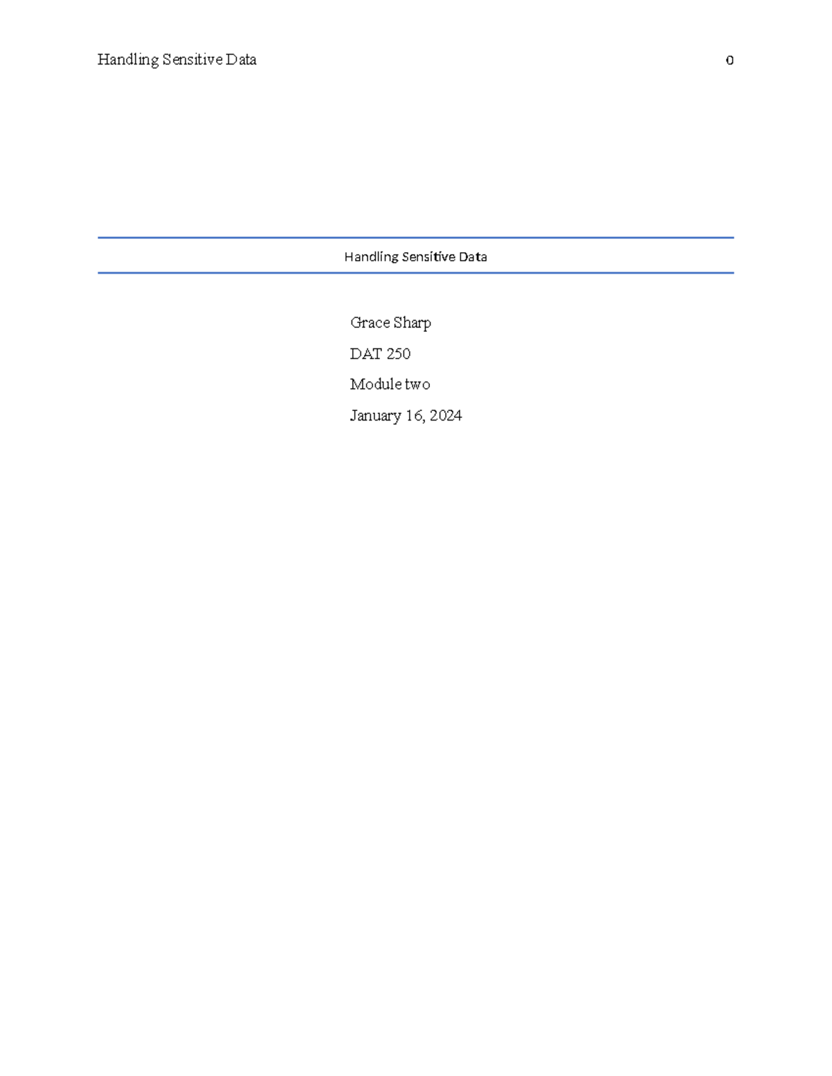 Sharp DAT 250 Module Two - Handling Sensitive Data Grace Sharp DAT 250 ...