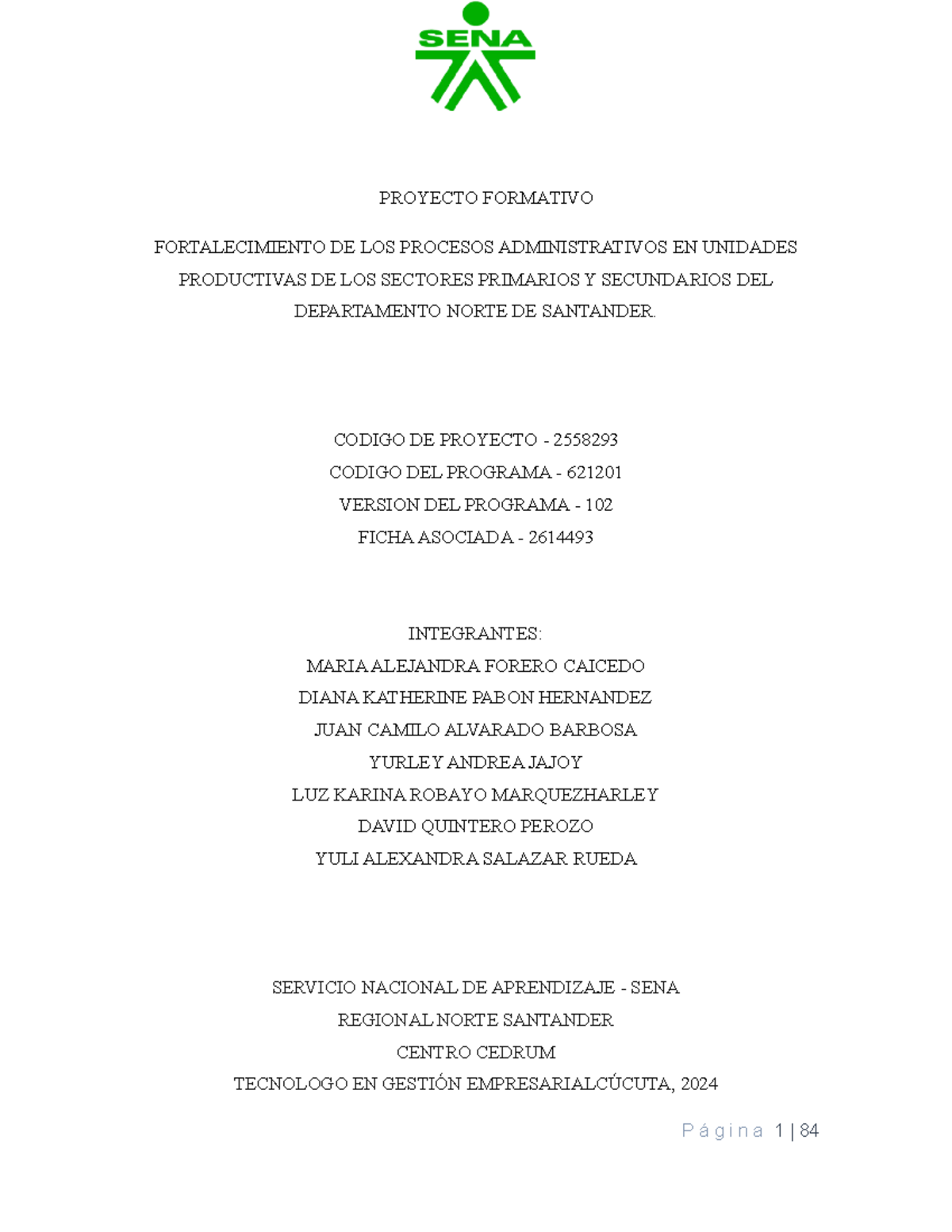 Proyecto Formativo SENA 2024-2 - PROYECTO FORMATIVO FORTALECIMIENTO DE LOS PROCESOS ...