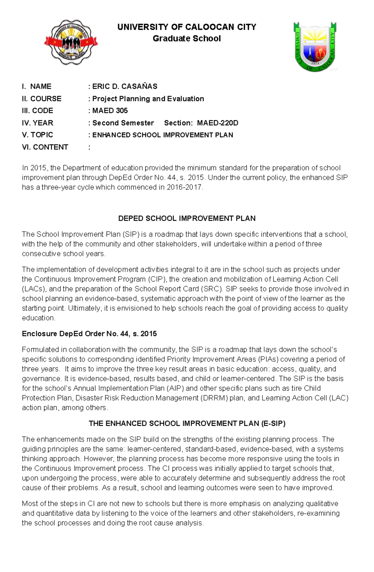 469500208 E SIP Deped School Improvement PLAN - UNIVERSITY OF CALOOCAN ...