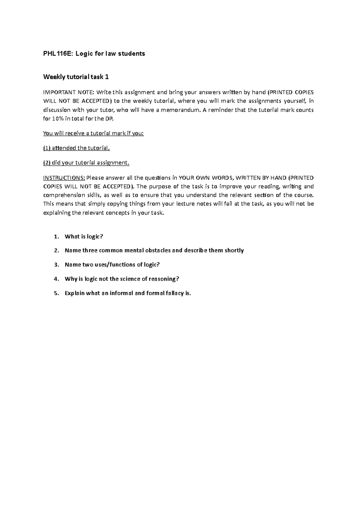 PHL116E Tutorial exercise 1 - 2019 - ! PHL116E: Logic for law students ! Weekly tutorial task 1 ...