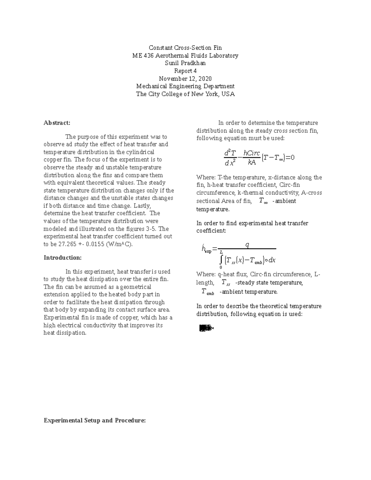 ME 436 Lab 4 - ####### Constant Cross-Section Fin ####### ME 436 Aerothermal Fluids Laboratory ...
