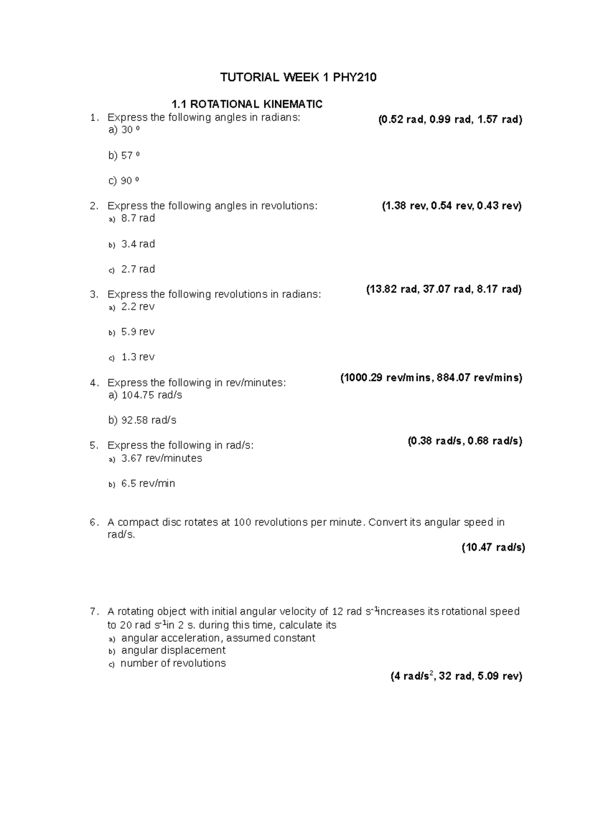 TUTO.CHAP.1 PHY210 - a practice exercise. good luck bruh. - TUTORIAL WEEK 1 PHY 1 ROTATIONAL ...