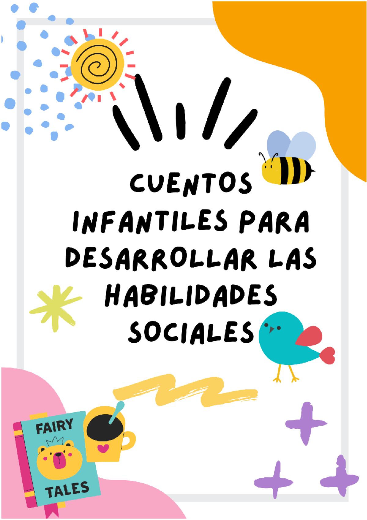 01. Cuentos Infantiles PARA Desarrollar LAS Habilidades Sociales ...