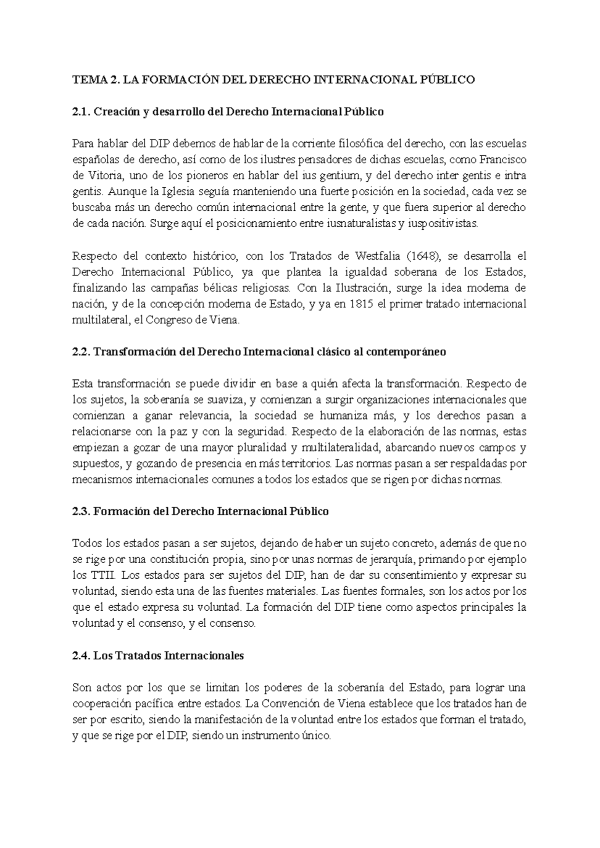 Derecho Internacional PÚ Blico - TEMA 2. LA FORMACIÓN DEL DERECHO INTERNACIONAL PÚBLICO Creación ...