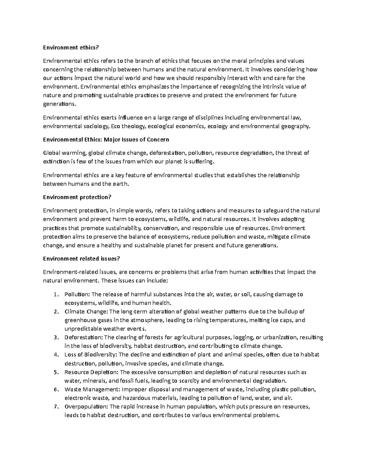 Ethics - Environment ethics? Environmental ethics refers to the branch ...