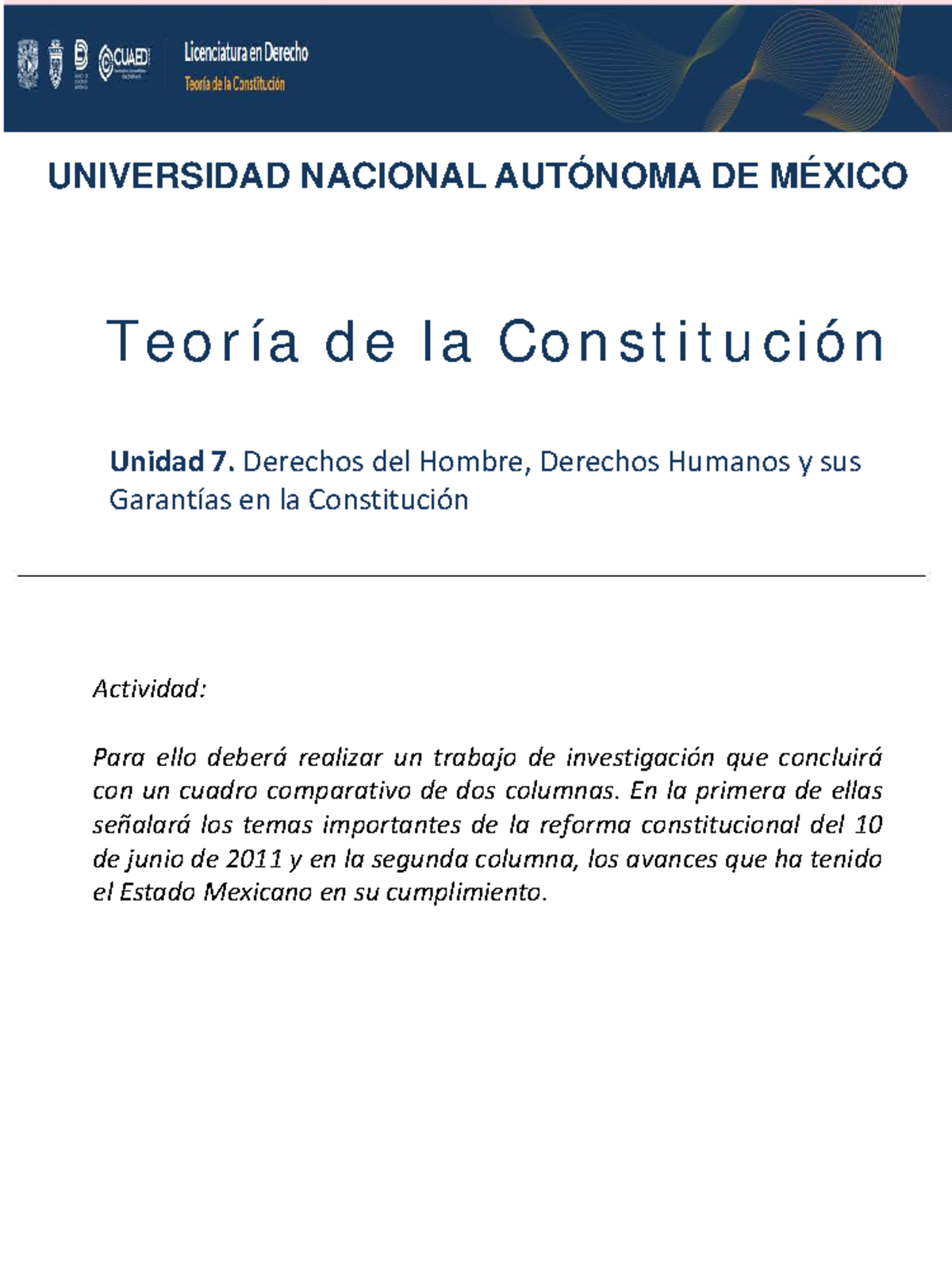 A2 u7 TC - ACTIVIDAD 2 UNIDAD 7 TEORÍA DE LA CONSTITUCIÓN - UNIVERSIDAD NACIONAL AUTÓNOMA DE ...