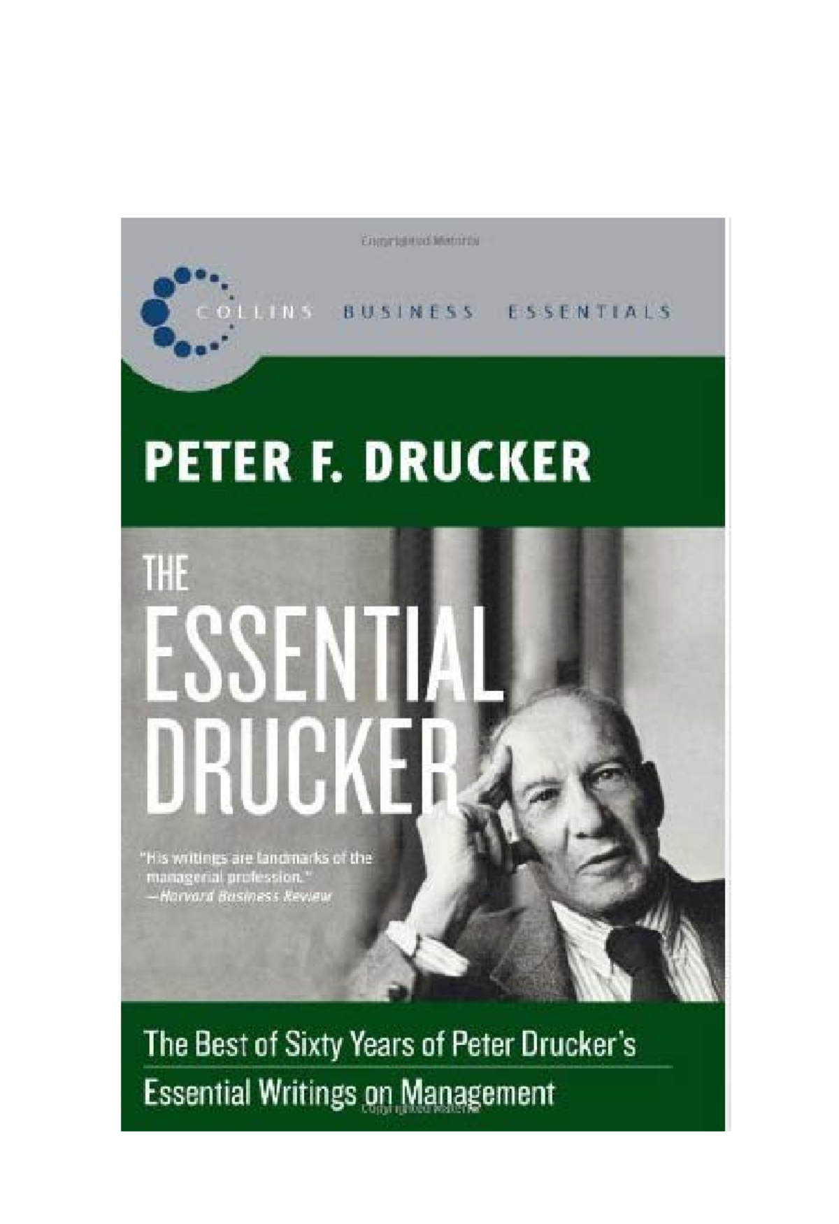 [Peter Drucker] Essential Drucker(Bokos-Z1) - T he Esse nt ia l Druc k ...