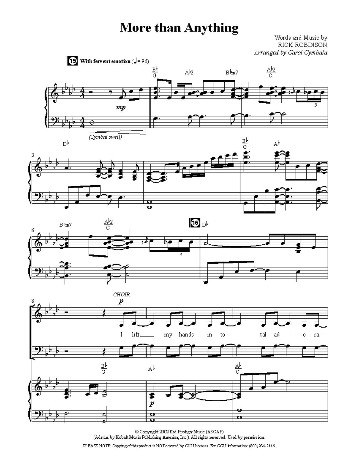 More Than Anything - Choir Piano - & ? bbbb bbbb 4 4 4 4 Ó ‰ j œ œ œ ...