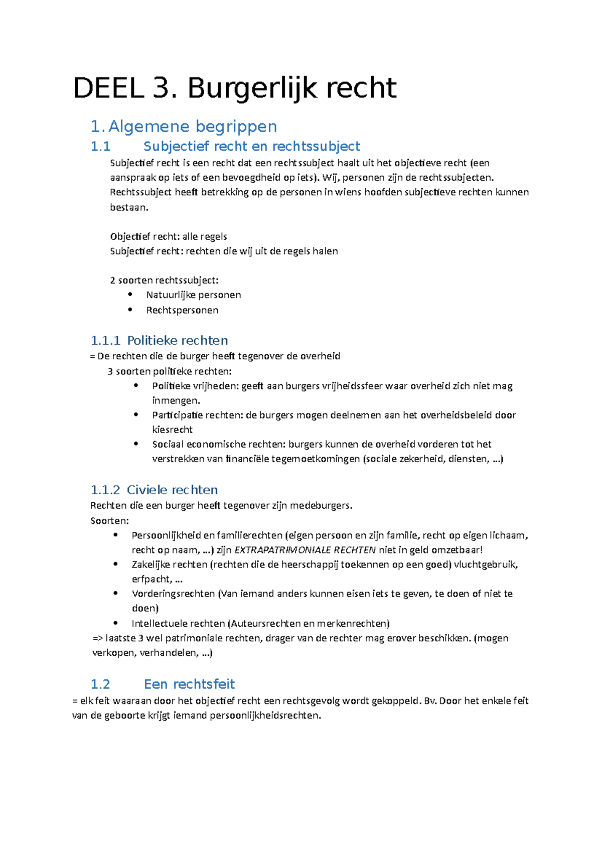 Vastgoedrecht 1 Examen Deel 3 - DEEL 3. Burgerlijk recht 1. Algemene ...