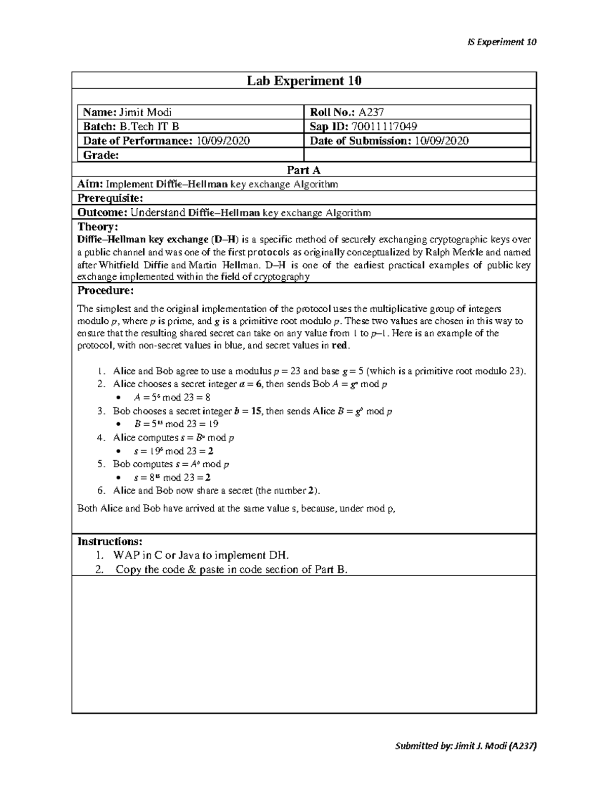 A237 Exp10 - IS Experiment 10 Submitted by: Jimit J. Modi (A237) Lab ...