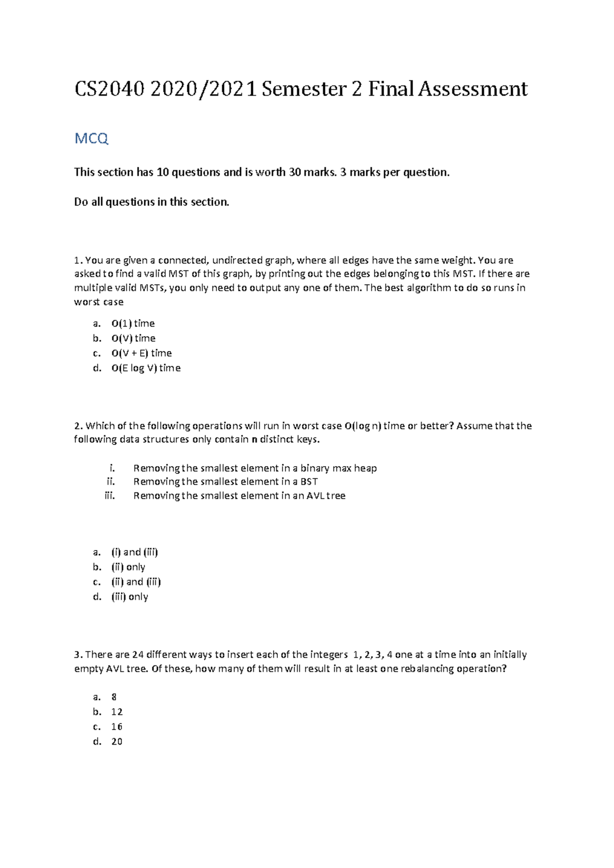 2020 21-S2 Final - PYP - CS2040 2020/2021 Semester 2 Final Assessment MCQ This section has 10 ...