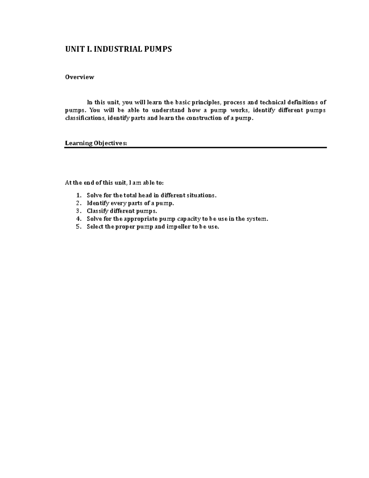 ME 343 Unit 1 - Module - UNIT I. INDUSTRIAL PUMPS Overview In this unit ...