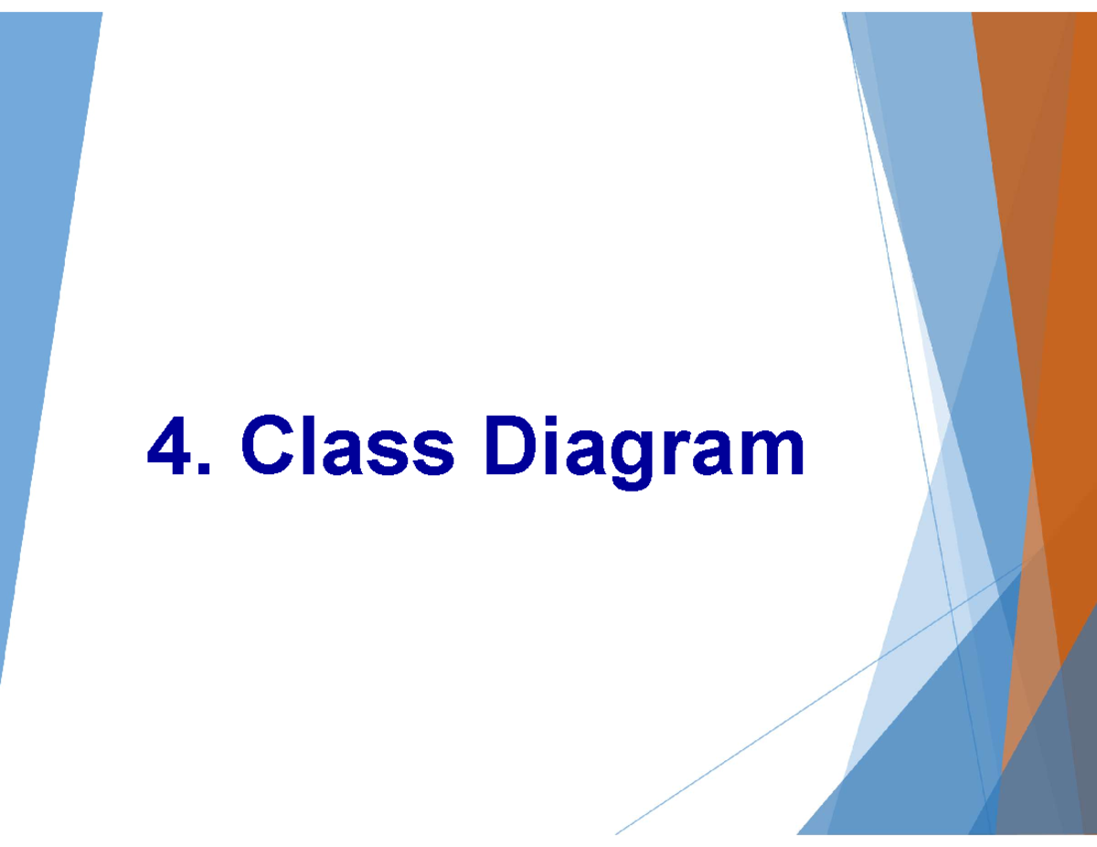 ADIS04 Class Diag - jbfdik,s - 4. Class Diagram Objects Object Diagram Class Diagram Ref ...
