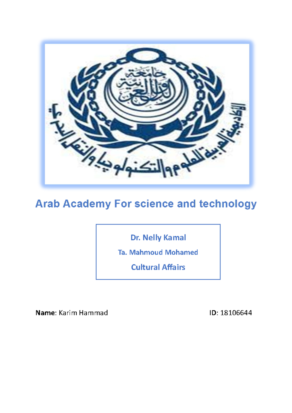 Karim hammad 18106644 - Over more than 30 years, the AASTMT has had ...