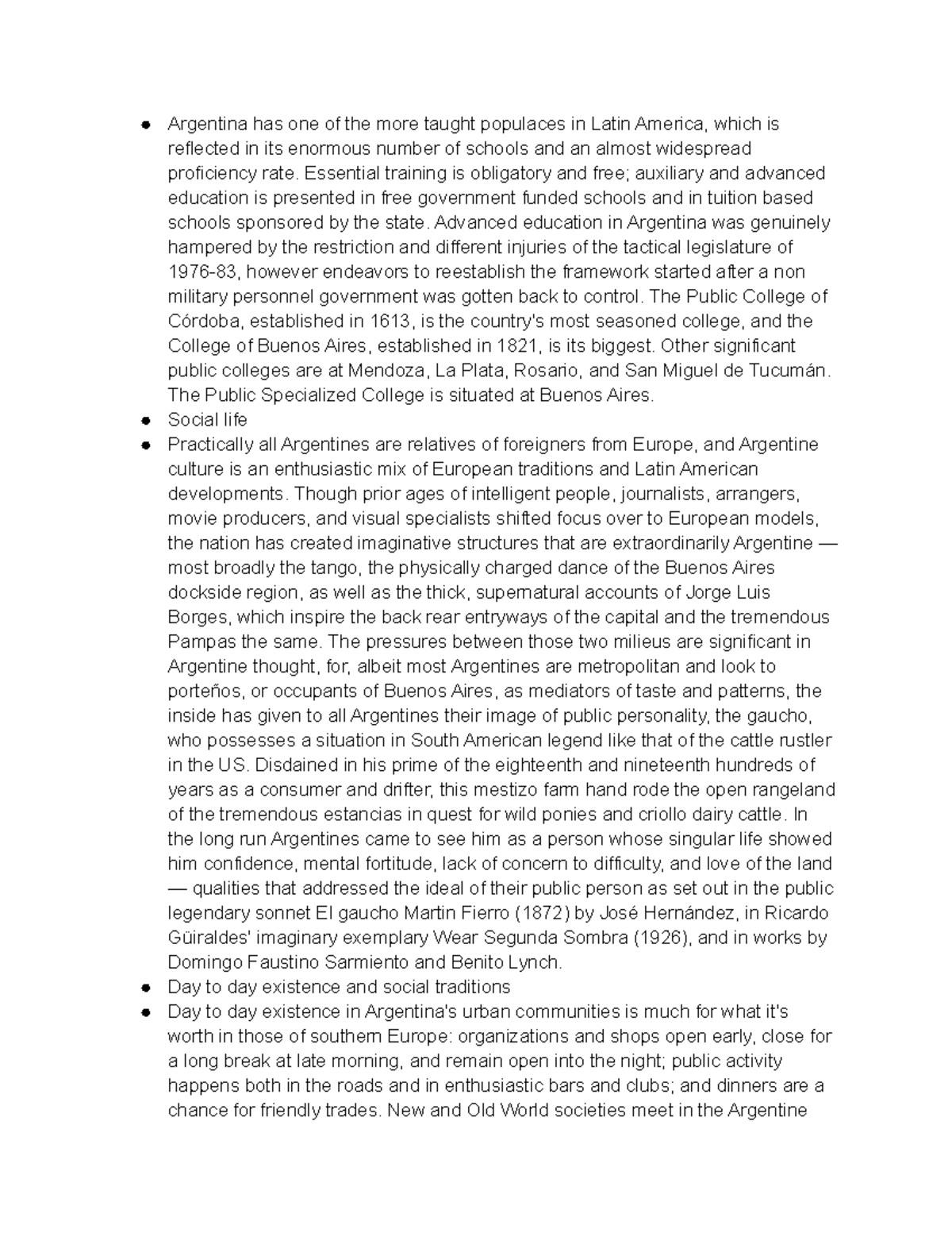 Argentina Cultural Life - Argentina has one of the more taught ...