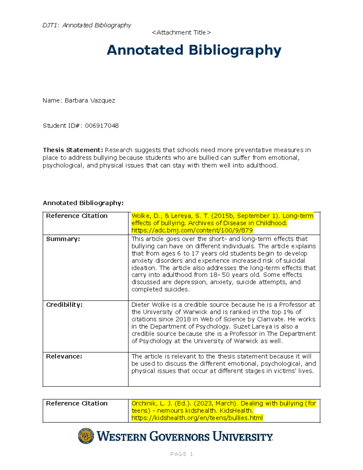 Annotated Bibliography Task 1 resubmit - Annotated Bibliography Name ...