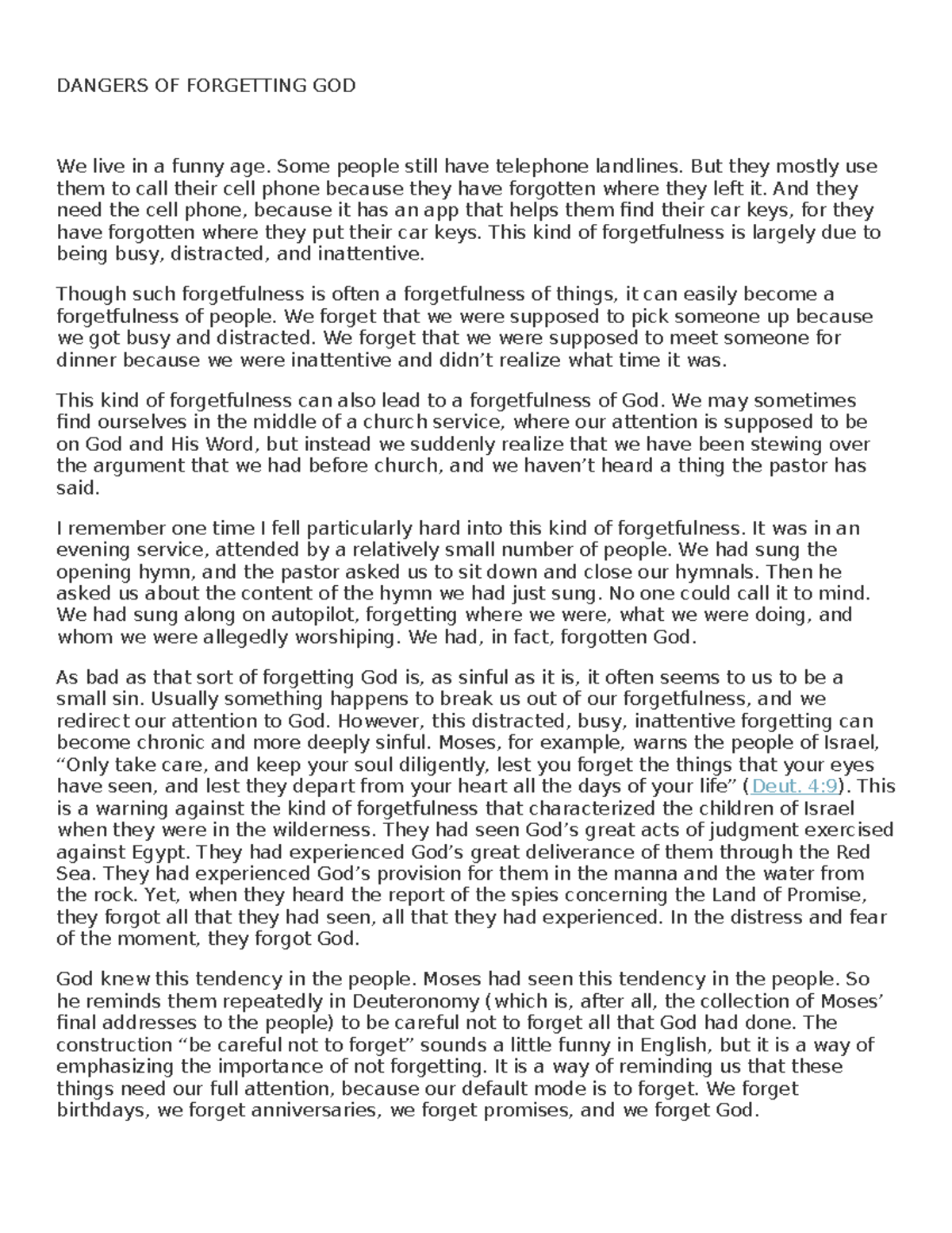 Dangers OF Forgetting GOD - DANGERS OF FORGETTING GOD We live in a ...