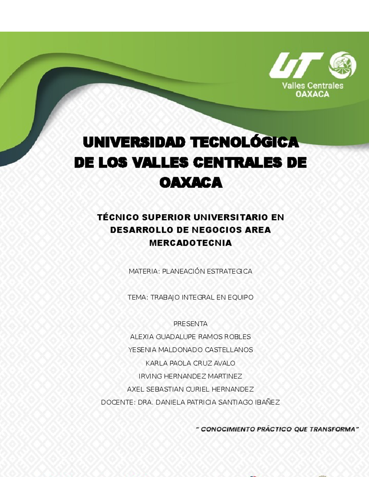 Analisis Externo - UNIVERSIDAD TECNOLÓGICA DE LOS VALLES CENTRALES DE OAXACA TÉCNICO SUPERIOR ...