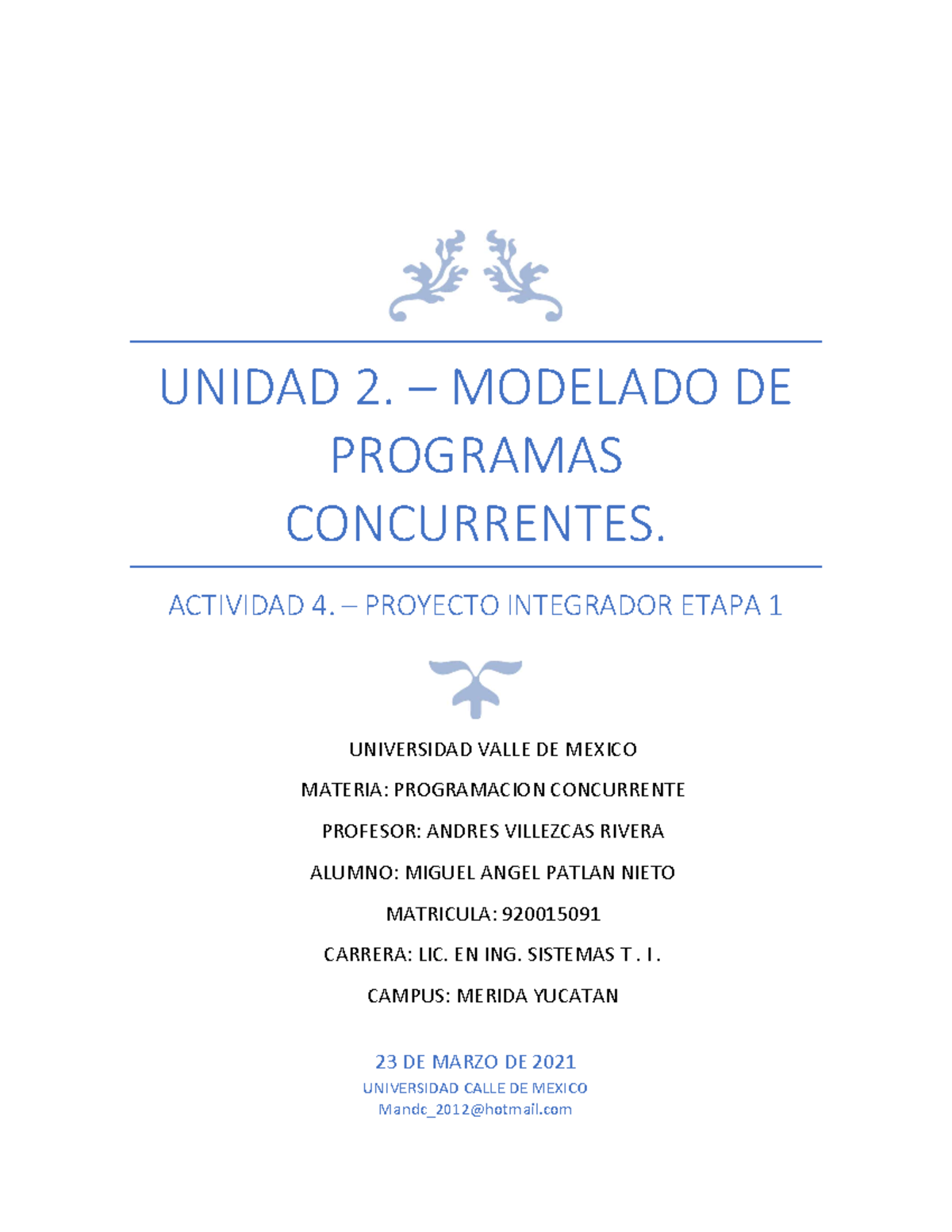 Actividad 9. Proyecto Integrador Etapa 3 - UNIDAD 2. – MODELADO DE ...