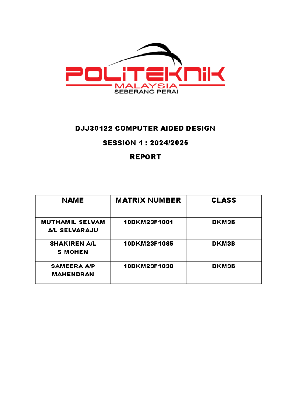 Computer Aided Design - DJJ30122 COMPUTER AIDED DESIGN SESSION 1 : 2024 ...