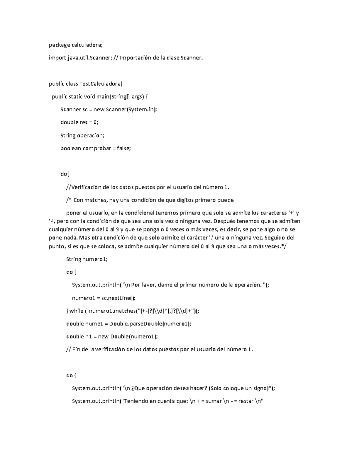 Codigo Calculadora Sencilla Java Package Calculadora Import Java
