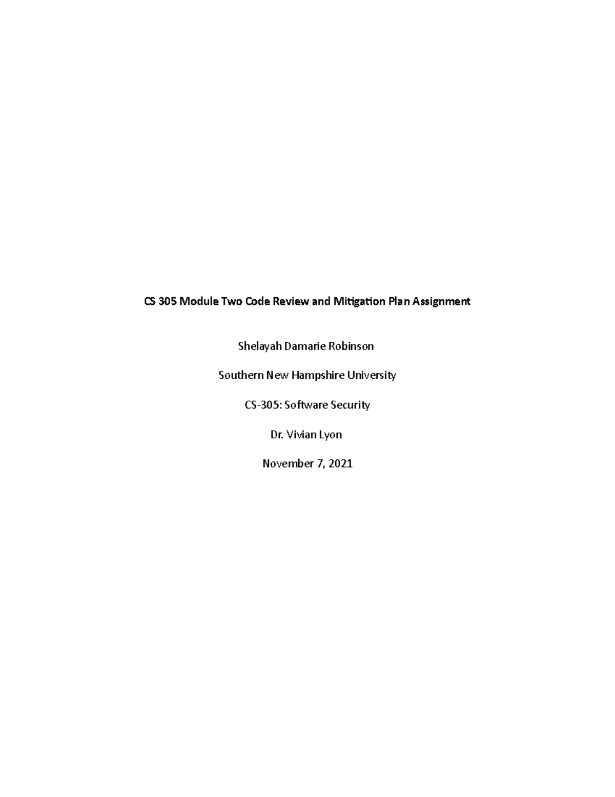 CS 305 Module Two Code Review and Mitigation Plan Assignment Template - Vivian Lyon November 7 ...
