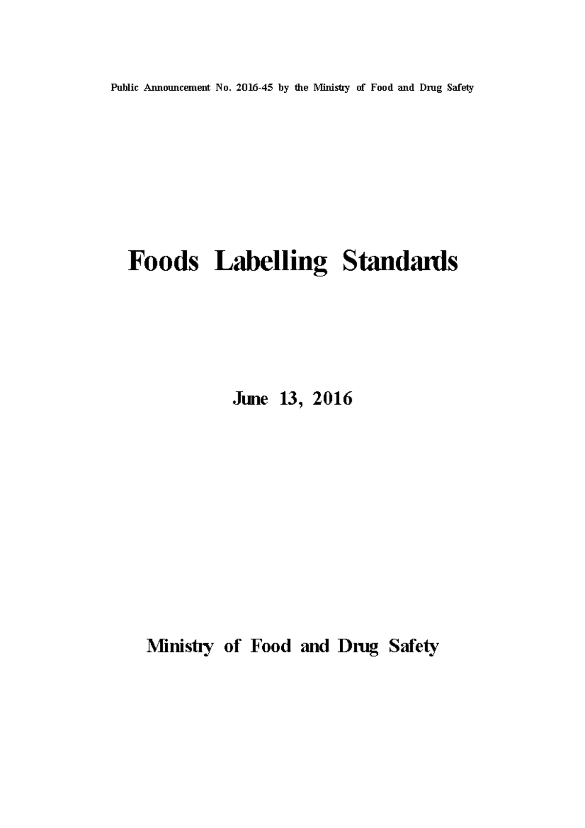 Foods+Labelling+Standards(No.2016-45) - Public Announcement No. 2016-45 ...