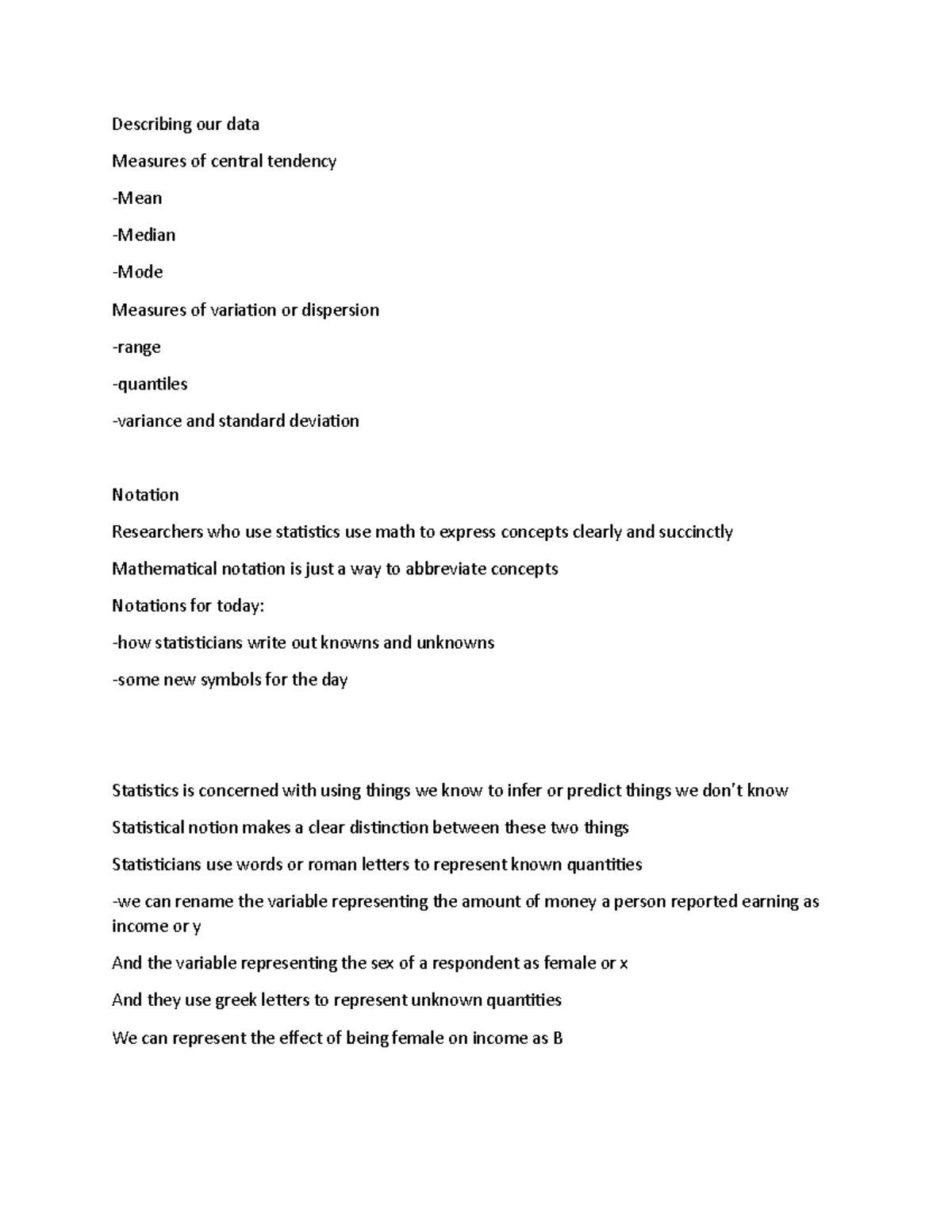 Socio stats week 3 lecture notes - Describing our data Measures of ...