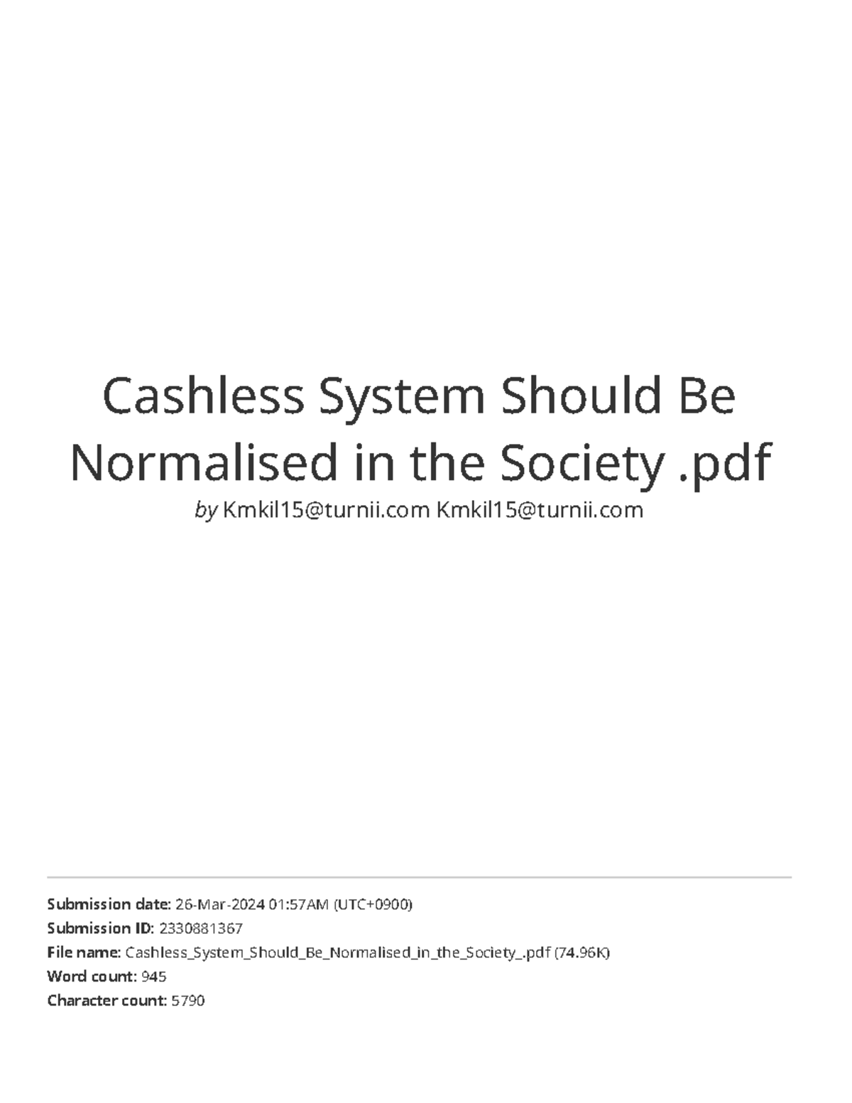 Cashless System Should Be Normalised in the Society - pdf by Kmkil15 ...