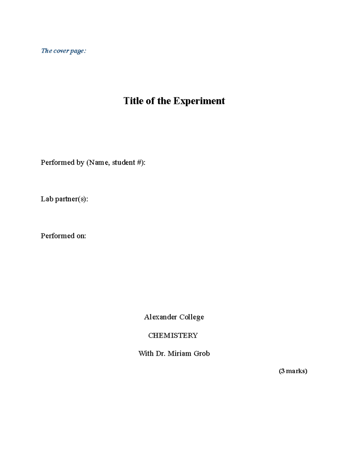 Lab Report Template - This Is Assignment - The Cover Page: Title Of The 
