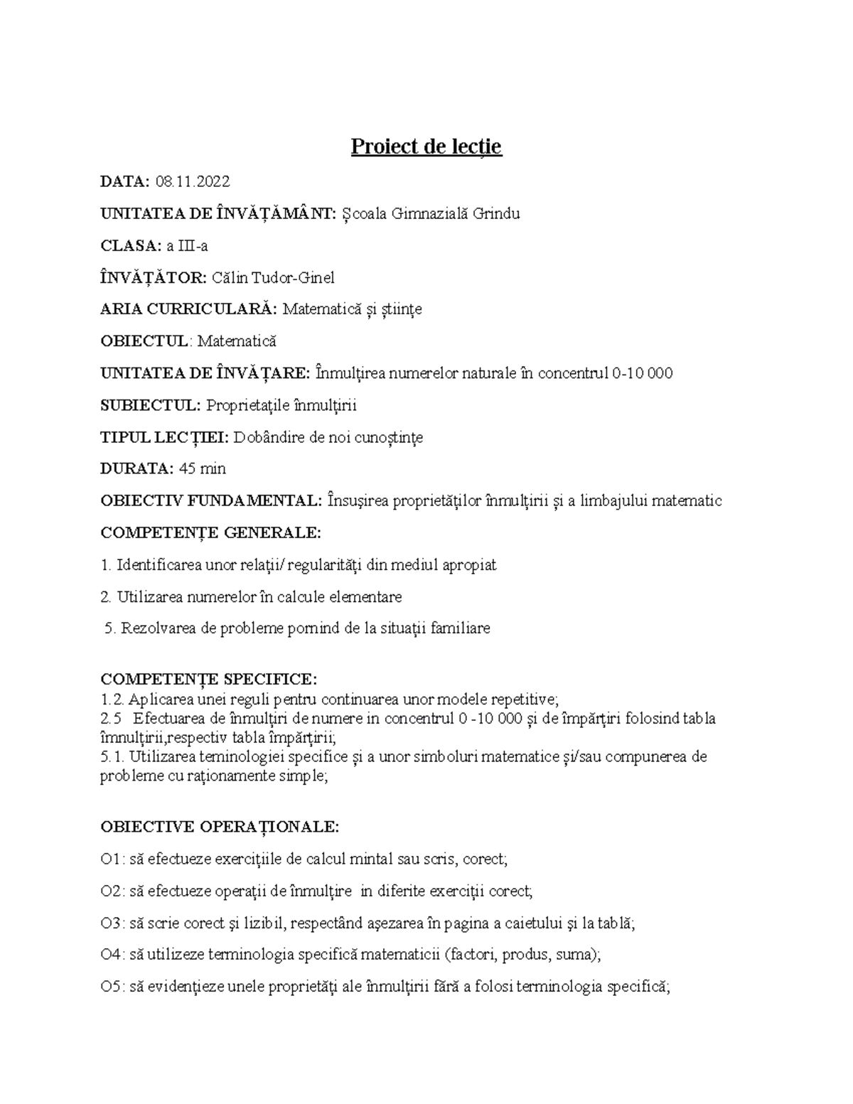 Proiect de lectie la matematica interasistenta - Proiect de lecție DATA: 08. UNITATEA DE ...